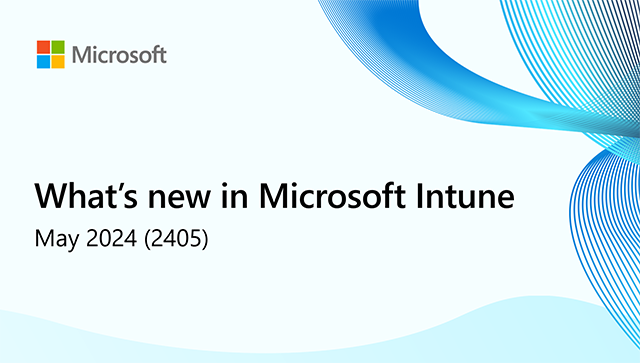 Microsoft Intune's May 2024 Update Boosts macOS Efficiency with New SSO ...